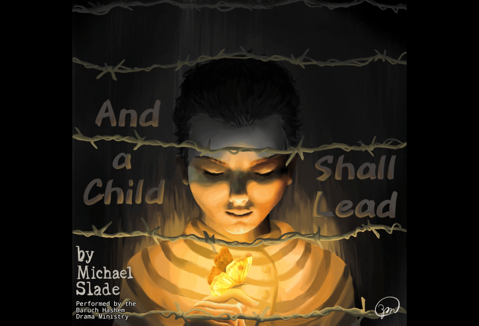 And a Child Shall Lead - Baruch HaShem Messianic Synagogue